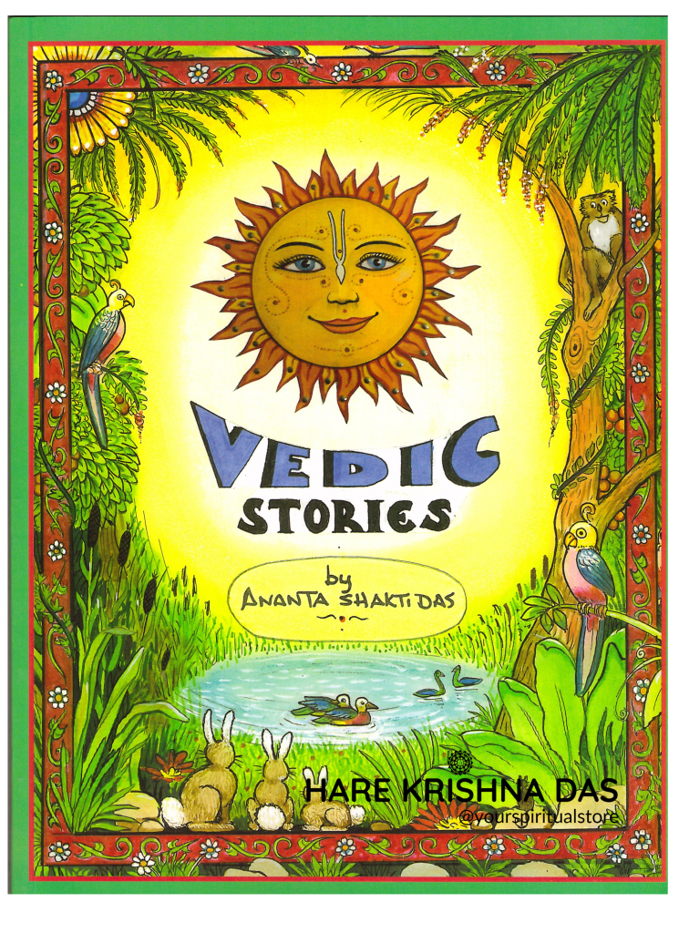 Vedic Stories Story 1 – Hare Krishna Das